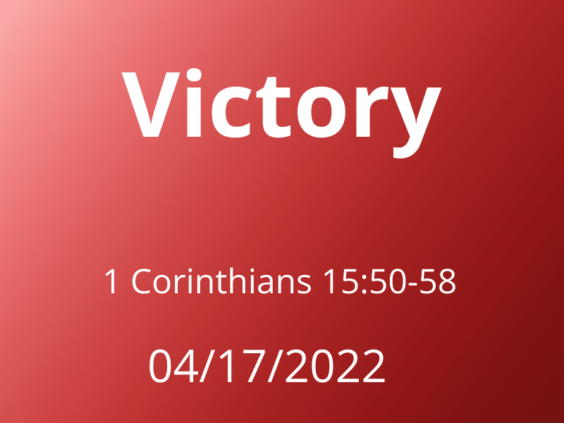 Victory – Tree of Life Anglican Church – Garner, NC