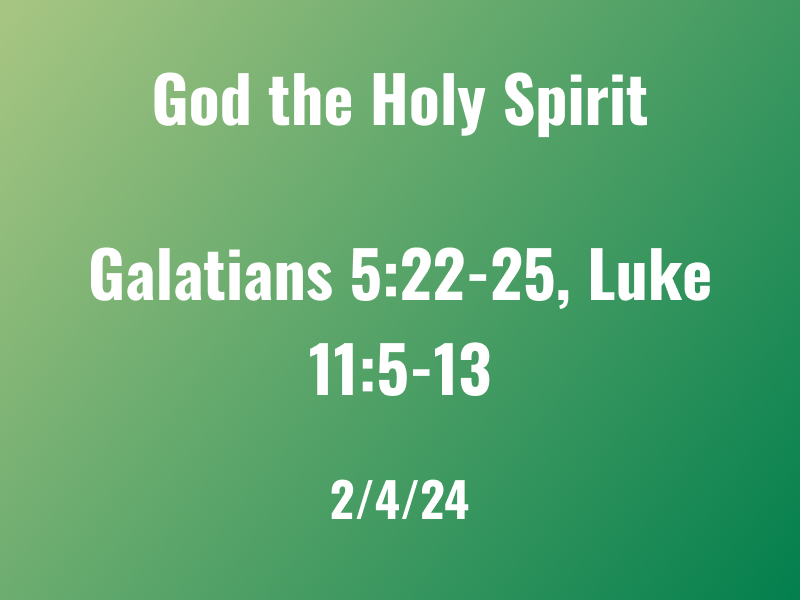 God the Holy Spirit – Tree of Life Anglican Church – Garner, NC